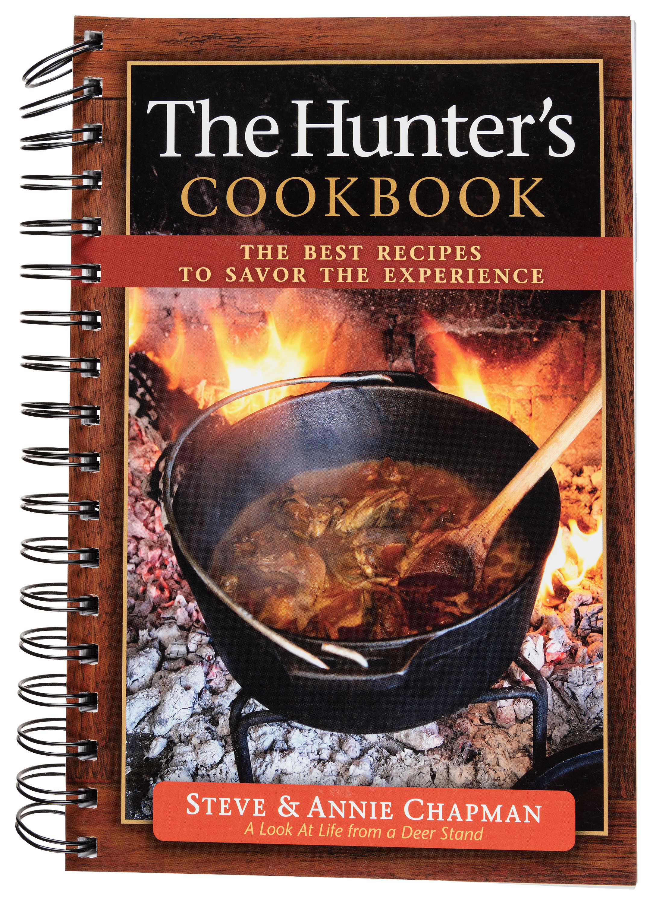 The Hunter's Cookbook: The Best Recipes to Savor the Experience ...